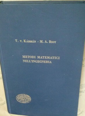 von Karman, Maurice A. Biot Metodi matematici nell'ingegneria | eBay