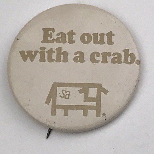 Eat Out With A Crab Vintage Pin Button Pinback | eBay