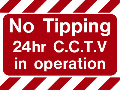 No tipping warning sign notice cctv fly tipping | eBay UK