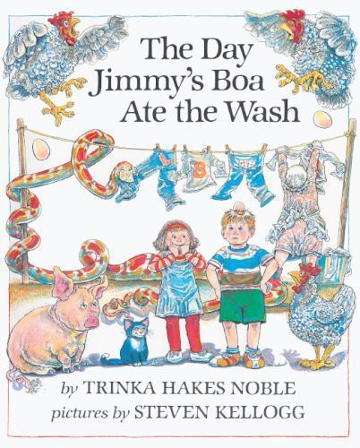 The Day Jimmy's Boa Ate the Wash by Trinka Hakes Noble (1984, Library ...