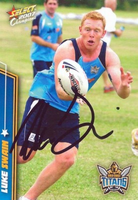 Signed 2007 GOLD COAST TITANS NRL Card LUKE SWAIN | eBay Australia