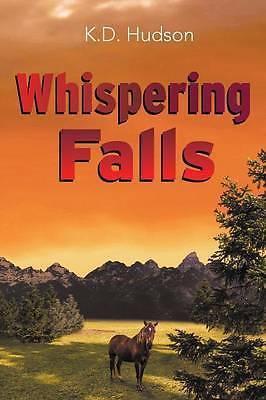 Whispering Falls by K D Hudson (Paperback / softback, 2015) for sale ...