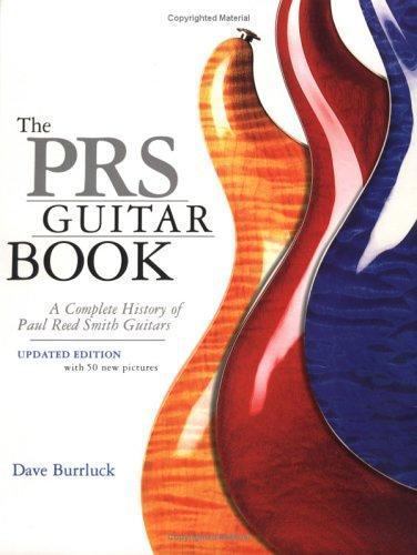 PRS Guitar Book by Dave Burrluck (2002, Trade Paperback) for sale ...