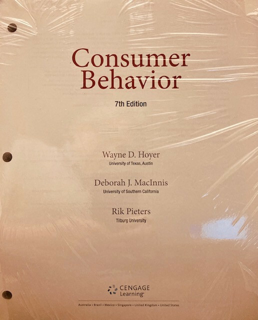 Consumer Behavior, Loose-Leaf Version by Deborah J. MacInnis, Wayne D ...