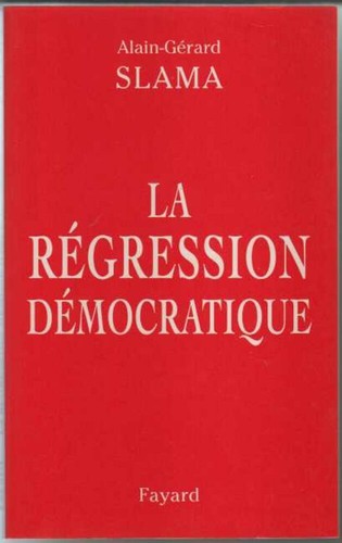 La Regression Democratic Alain Gerard Slama Good Condition | eBay