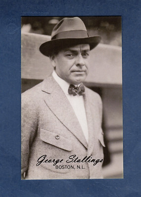 GEORGE STALLINGS, Boston Braves ~ Deadball Era Exhibit postcard | 2008 ...