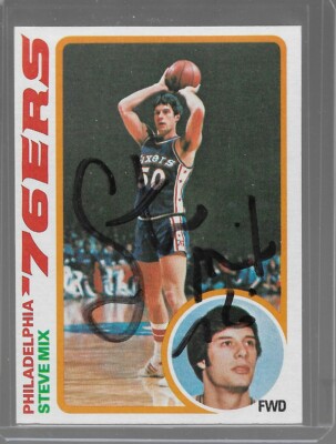 1978-79 Topps Steve Mix #18 Philadelphia 76ers Signed Autographed Card ...