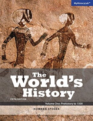 World's History, The, Volume 1, Spodek, Howard 9780205996070| eBay