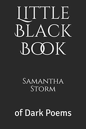 Little Black Book: of Dark Poems. Storm New 9781079123555 Fast Free ...