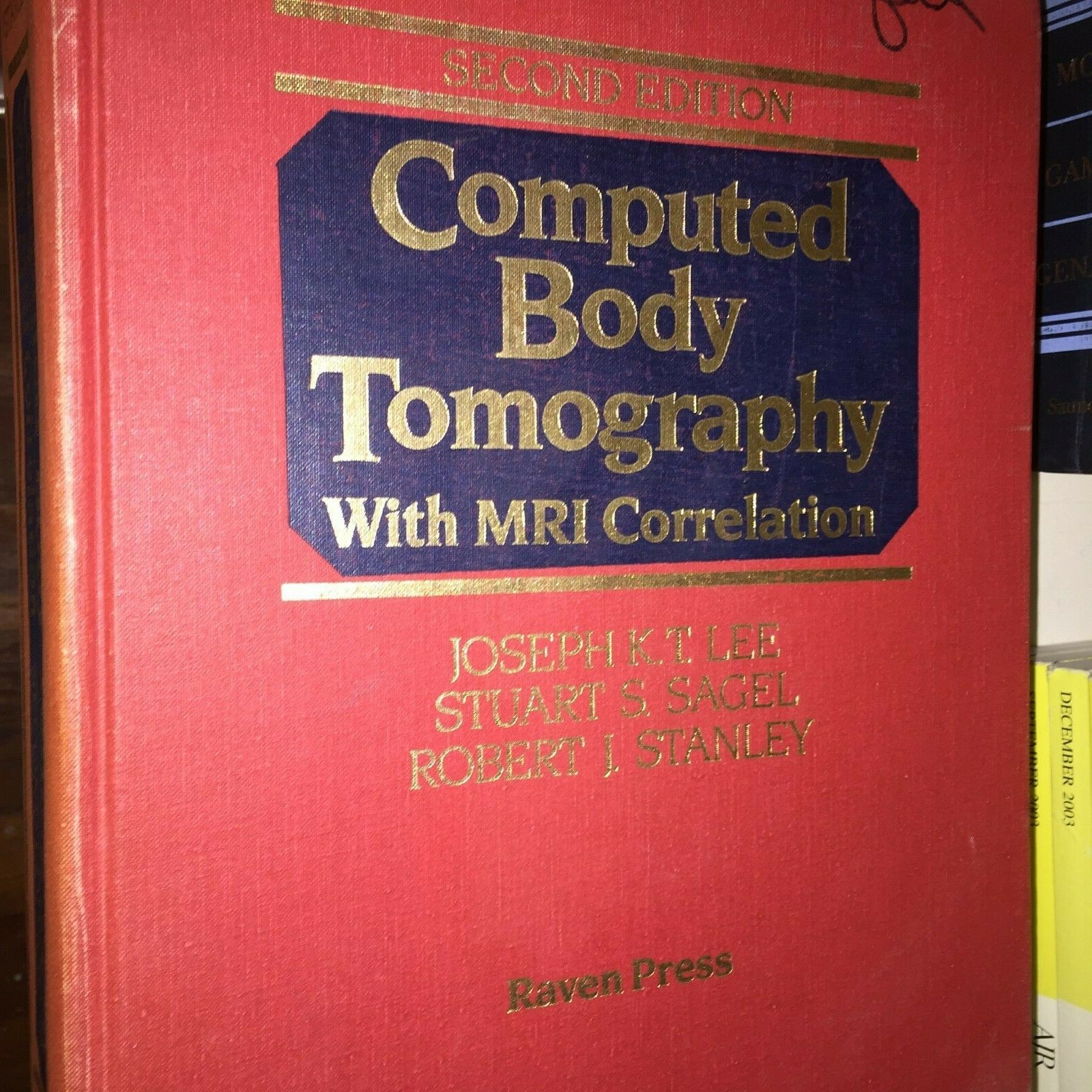 Computed Body Tomography with MRI Correlation by Jay P. Heiken, Joseph K. T. Lee, Robert J ...