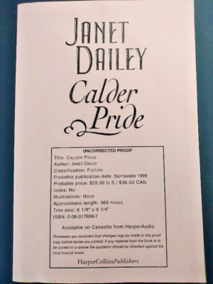 Calder Pride #5 by Janet Dailey; 1999 Uncorrected Proof; Very Good ...