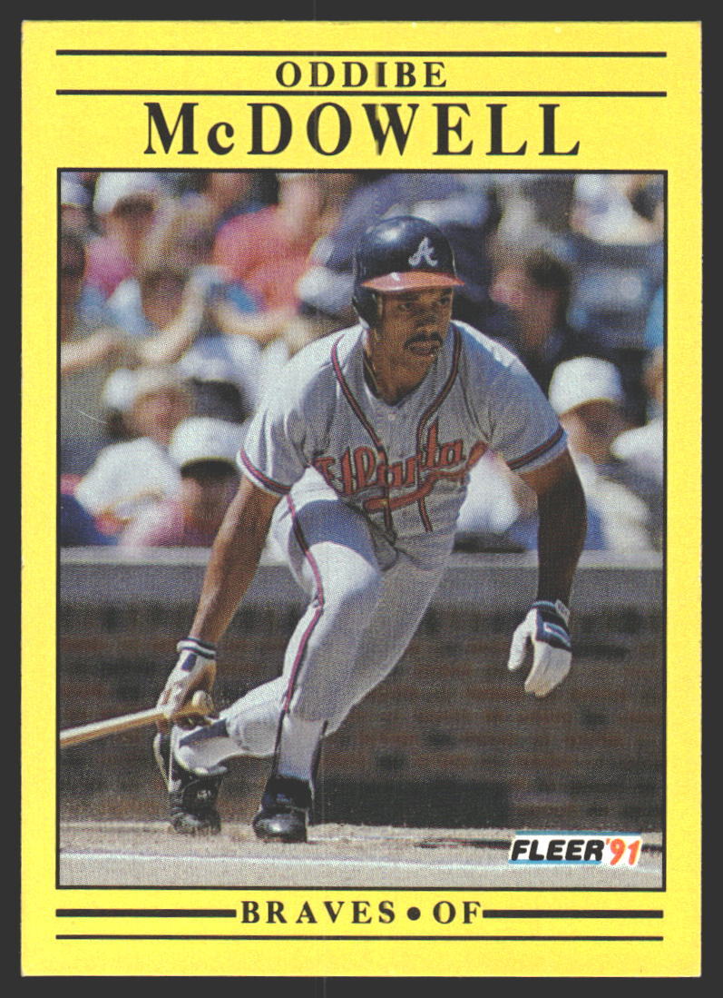 Oddibe McDowell #697 1991 Fleer Atlanta Braves | eBay