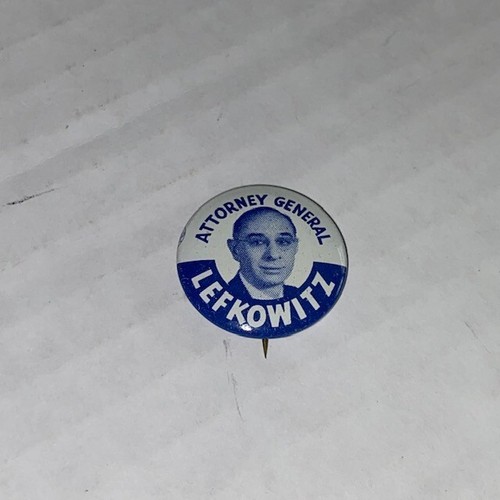 Vintage New York's "Attorney General Lefkowitz" political campaign pin ...