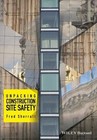 Unpacking Construction Site Safety, Hardcover by Sherratt, Fred, Dr ...