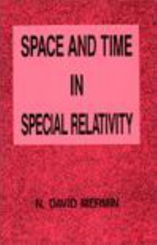 Space and Time in Special Relativity by N. David Mermin (1989, Trade ...