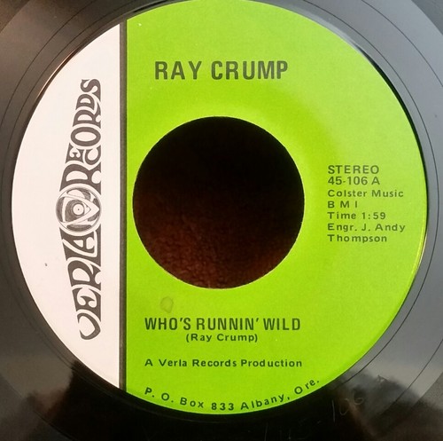 Ray Crump WHO'S RUNNIN' WILD (COUNTRY 45) #106 PLAYS VG++ NO NOISE! | eBay