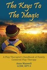Anne Maxwell The Keys to the Magic (Paperback) (UK IMPORT ...