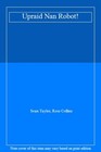 Upraid Nan Robot! (Scots Gaelic Edition) By Sean Taylor | eBay