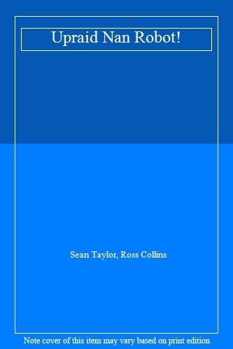 Upraid Nan Robot! (Scots Gaelic Edition) By Sean Taylor | eBay