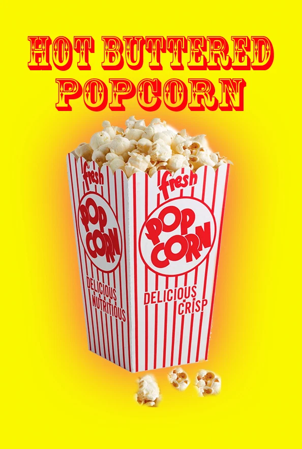 Hot Buttered Popcorn