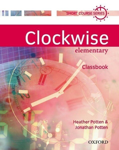Clockwise. Elementary. Classbook von Heather Potten (2001, Taschenbuch) online kaufen | eBay.de