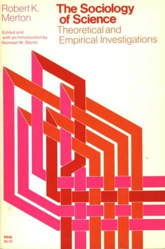 The Sociology of Science Hardcover Robert K. Merton 9780226520919 | eBay