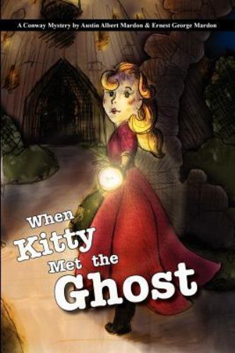 When Kitty Met the Ghost by Austin A. Mardon, Pauline Jessica Balogun ...
