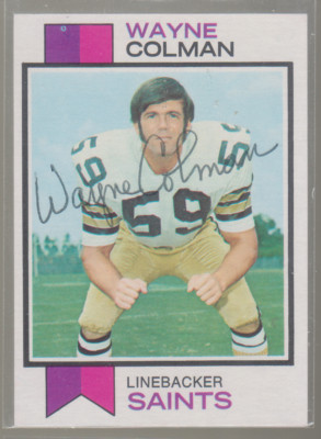 Autographed 1973 Topps Wayne Colman - Saints | eBay