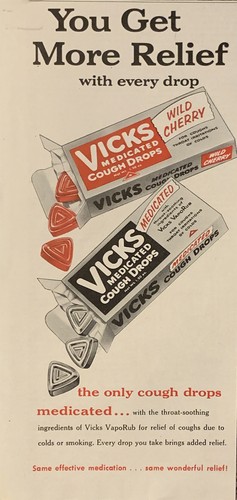 1955 Vicks Medicated Cough Drops PRINT AD VapoRub More Relief Every ...