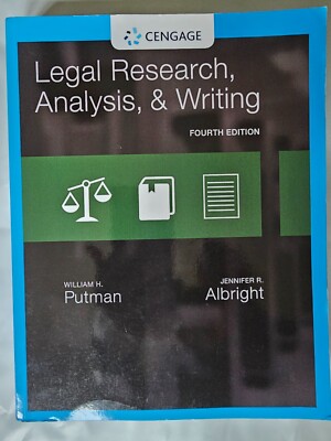 Legal Research, Analysis, and Writing by William H. Putman and Jennifer ...