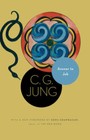 Answer to Job: (From Vol. 11 of the Collected Works of C. G. Jung ...