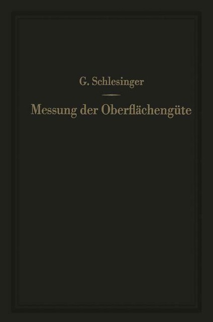 Messung der Oberflächengüte von Georg Schlesinger (2014, Taschenbuch ...