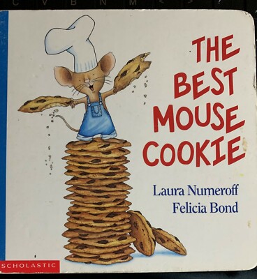 If You Give a Mouse a Cookie by Laura Joffe Numeroff (Hardcover, Board ...