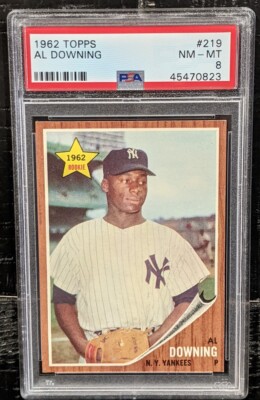 1962 Topps Al Downing Star Rookie PSA 8 NM-MT CENTERED #219 New York ...