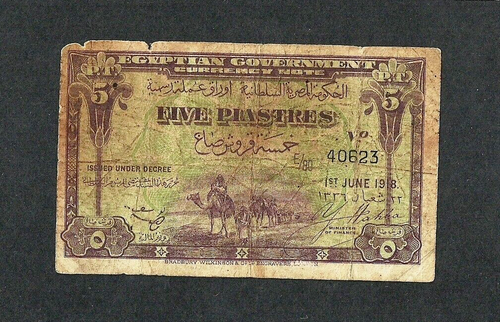 EGYPT 5 PIASTRES 1918 P-162 VG+ X-SCARCE EGYPTIAN GOVERNMENT CURRENCY ...