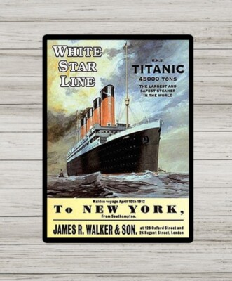 Metal Signs, Vintage Titanic Advertising sign, Mancave Garage Poster ...