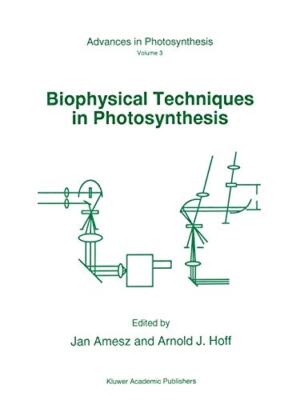 Biophysical Techniques in Photosynthesis 9789048145966| eBay