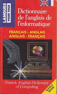 Dictionnaire de l'anglais informatique, Jacques Hildebert | eBay