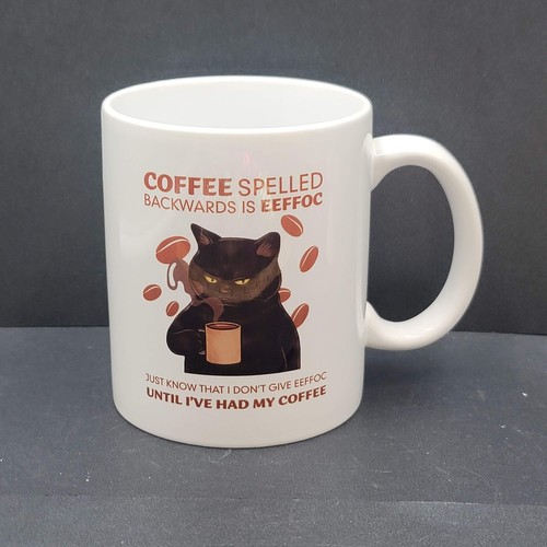 FUNNY COFFEE CAT MUG EEFFOC IS COFFEE SPELLED BACKWARDS 11 OZ CUTE CUP ...