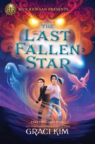 Rick Riordan Presents: The Last Fallen Star-A Gifted Clans Novel ...