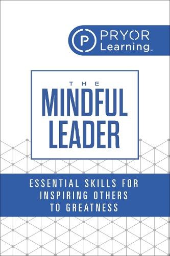 Pryor Learning The Mindful Leader (Paperback) (US IMPORT) 9781722507237 ...