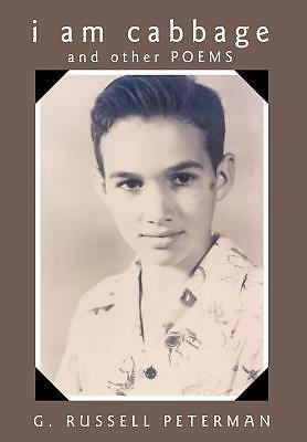 I am Cabbage : And Other Poems by G. Peterman (2004, Hardcover) for ...