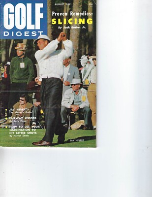 1961 AUGUST Golf Digest magazine Jay Hebert Proven Remedies Slicing ...