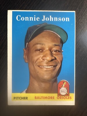 1958 TOPPS #266 CONNIE JOHNSON ORIOLES VG-EX OR BETTER *Hot Corner ...