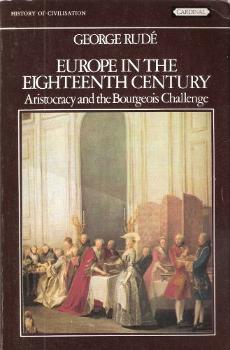 Europe in the Eighteenth Century: Aristo... by Rude, George Paperback ...