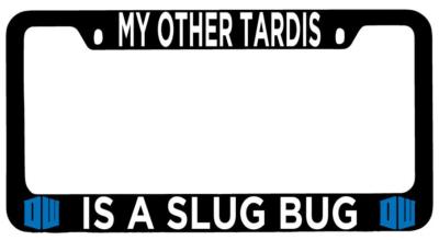 Black METAL License Plate Frame Auto Accessory My Other Tardis Is A ...