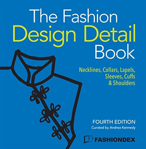 THE FASHION DESIGN DETAIL BOOK By Andrea Kennedy & Andrea Kennedy ...