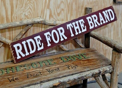 RIDE FOR THE BRAND/Rustic Wood Sign, Cowboys, Cowgirls, Western, Ranch ...