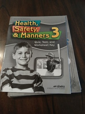 Abeka 3rd Grade Health Safety and Manners Worksheet, Quiz, Test Key | eBay