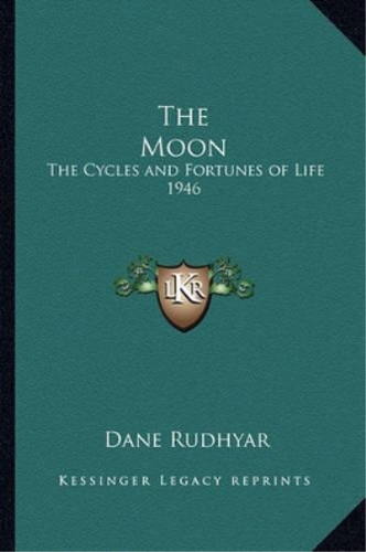Dane Rudhyar The Moon (Poche) 9781162735931 | eBay